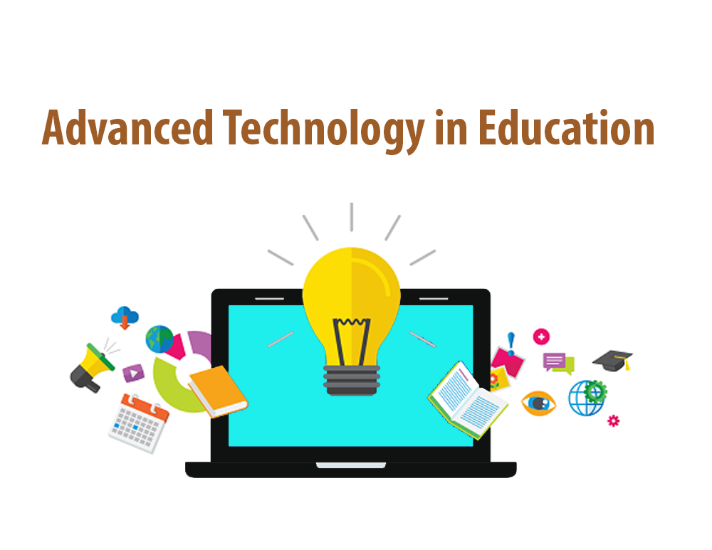 Advanced Technology in Education to unleash student’s potential